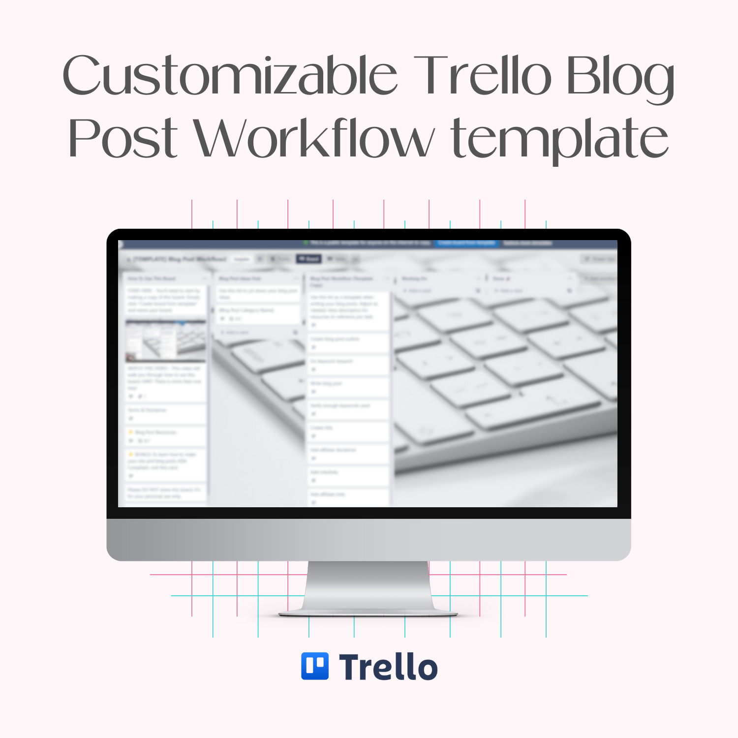 Trello Simplified: How To Optimize Your Blogging Process – Cheerful ...